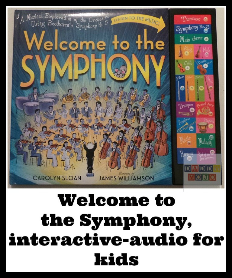Welcome to the Symphony, interactive-audio for kids | Daddy Mojo