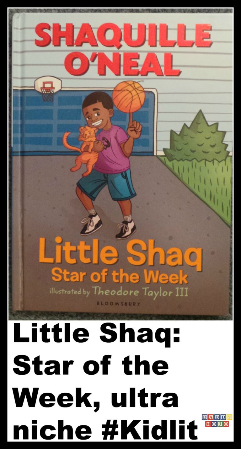 Little Shaq: Star of the Week, ultra niche #Kidlit