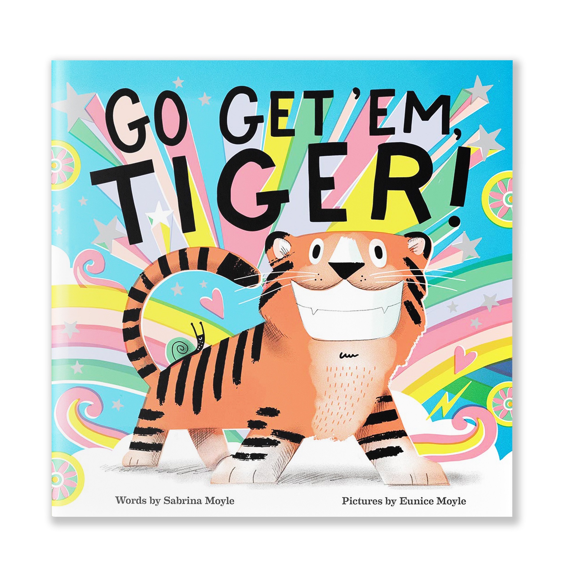 Go Get ‘Em Tiger!, as bright and happy as the day is long
